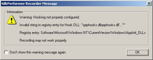 Why do I see the SilkPerformer Recorder Warning Message : Why do I see the SilkPerformer Recorder Warning Message :